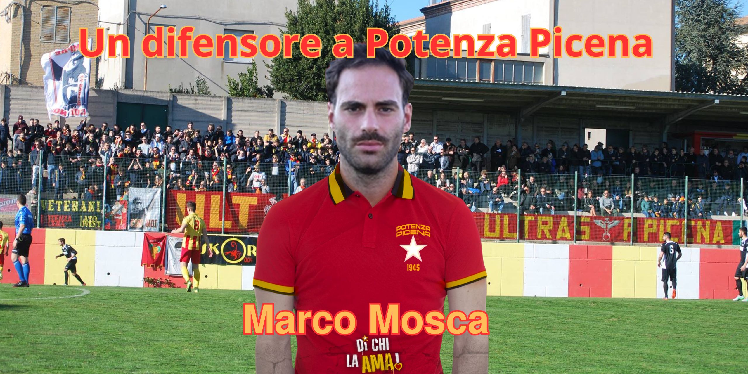 𝗠𝗮𝗿𝗰𝗼 𝗠𝗼𝘀𝗰𝗮: un difensore a Potenza Picena - TribunaGol - Il calcio che ...